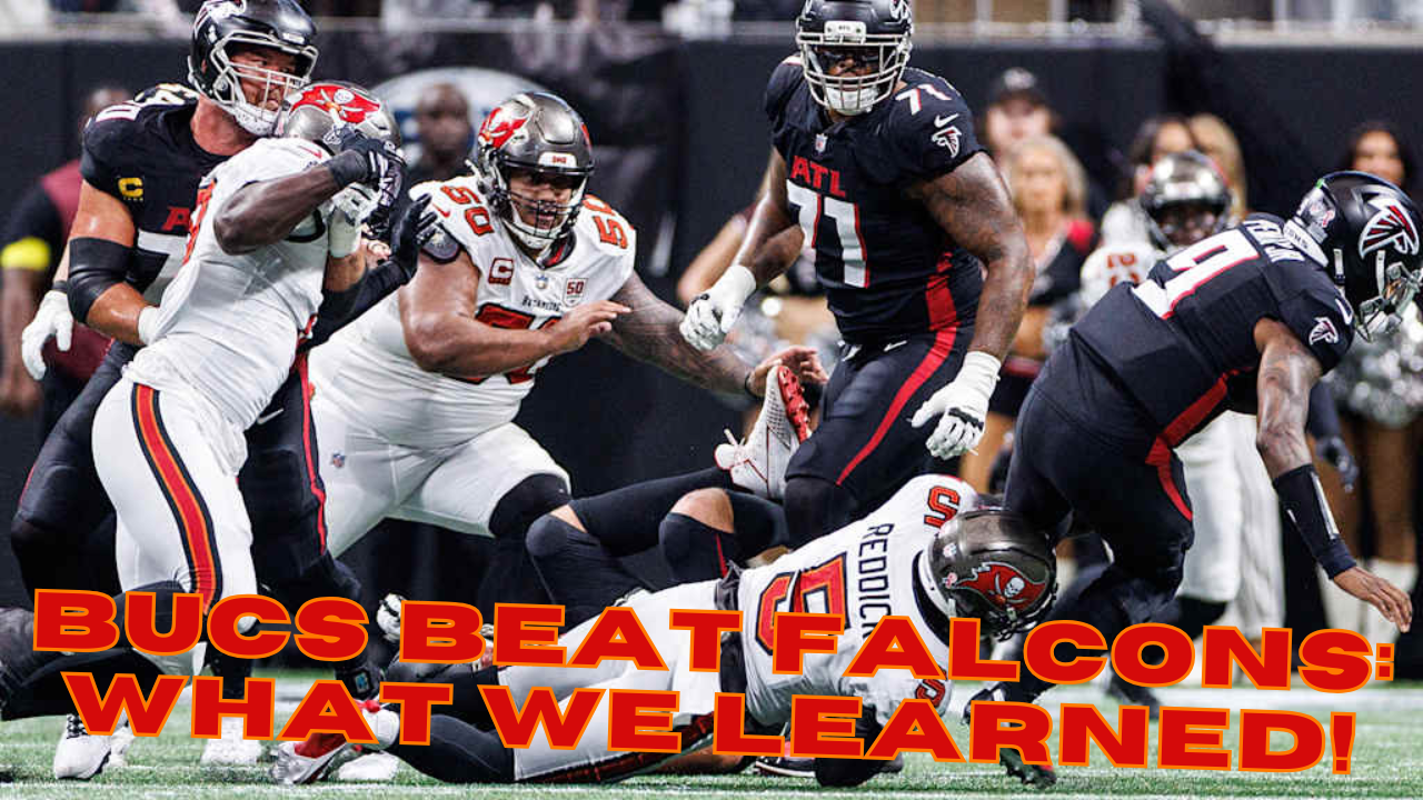 Bucs Beat Falcons in Week 1: What We Learned | The Tampa Bay Buccaneers ...