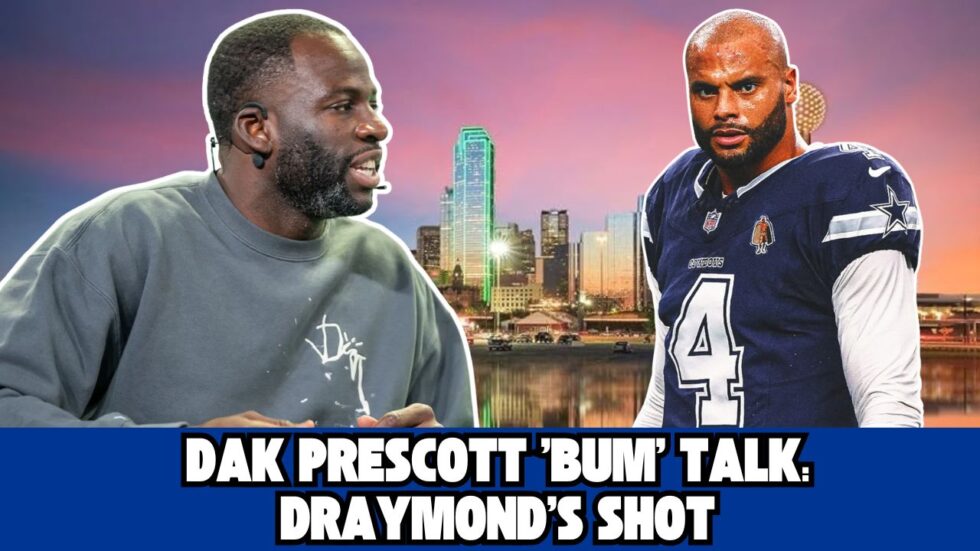 Dak Prescott ‘Bum’ Talk: Draymond’s Shot, Dallas’ Slide, and the Clock ...